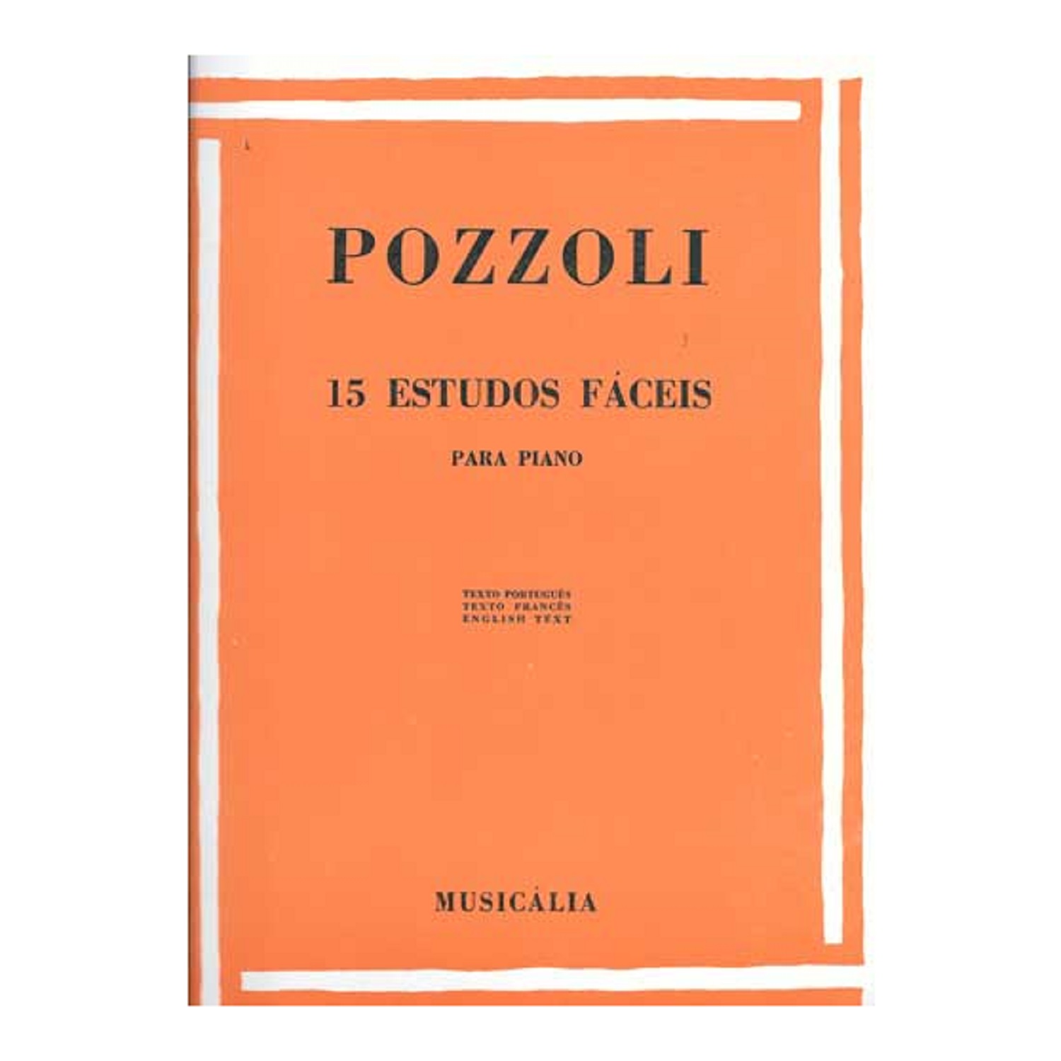 POZZOLI 15 ESTUDOS FACEIS - Nobrissimos Music Center